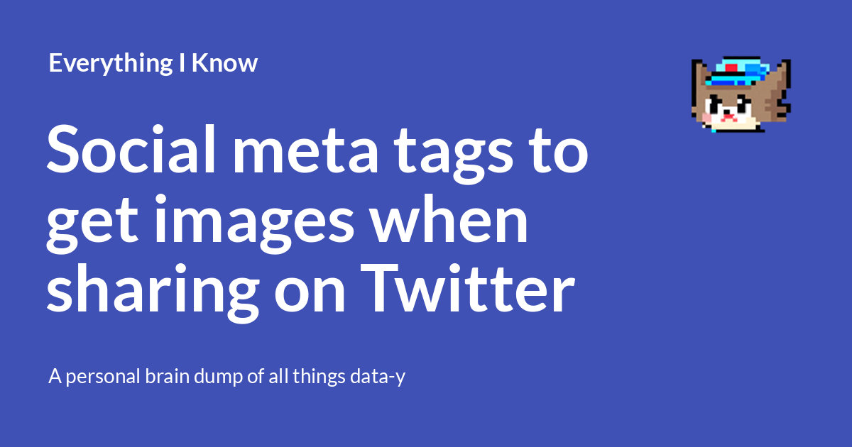 Social meta tags to get images when sharing on Twitter and Facebook ...